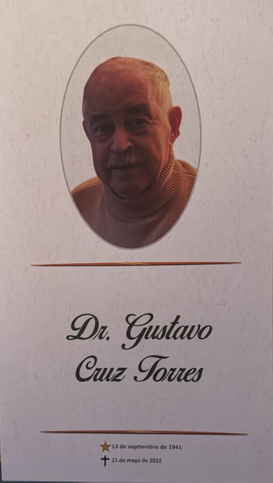 Familiares invitan a Misa del Recuerdo en honor al doctor Gustavo Cruz ...