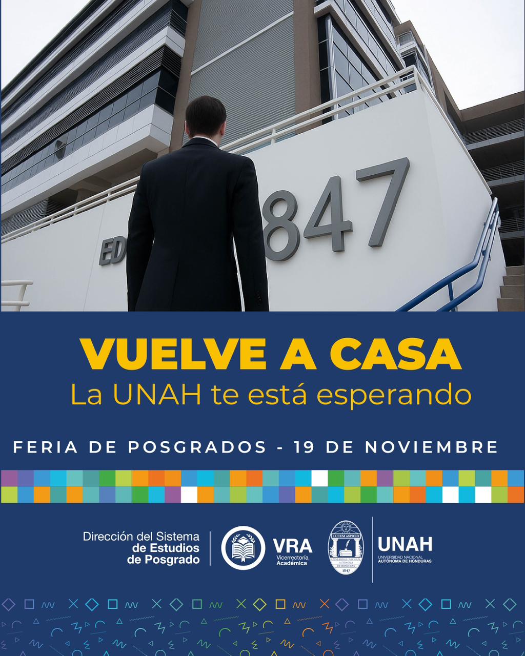 La UNAH realizará la Feria de Posgrados 2025