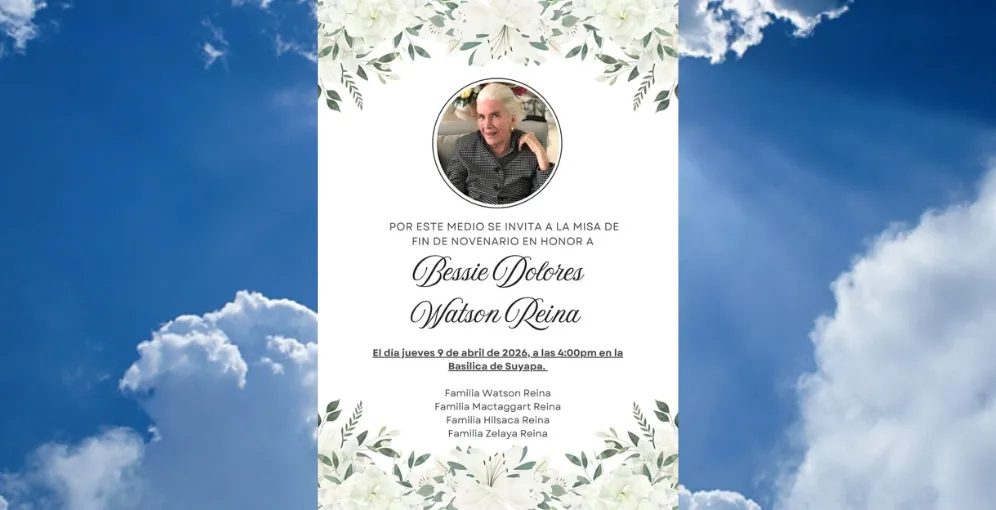 Invitación a misa en memoria de la exprimera dama Bessie Dolores Watson ...